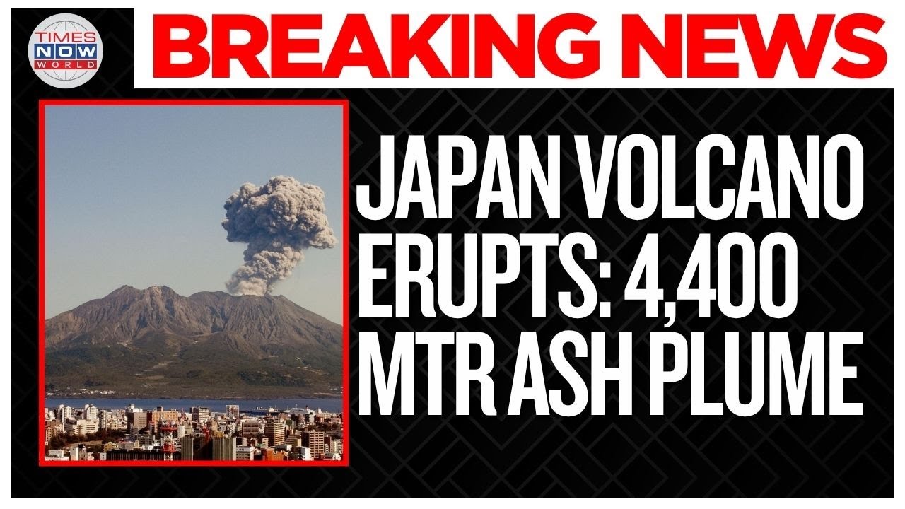 JAPAN VOLCANO ERUPTION LIVE | Sakurajima Volcano Spews Massive Ash ...