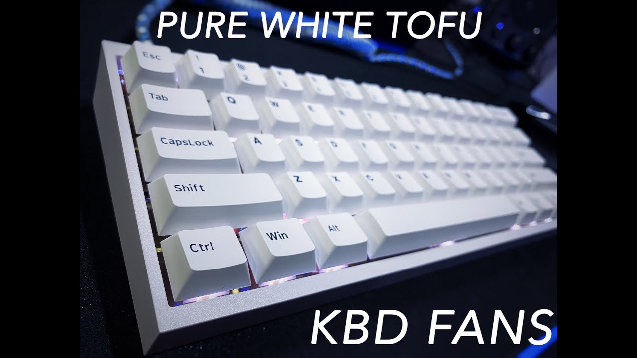 THIS IS MY DREAM KEYBOARD BUILD! (KBD fans 60 tofu E-White + NK Cream ...