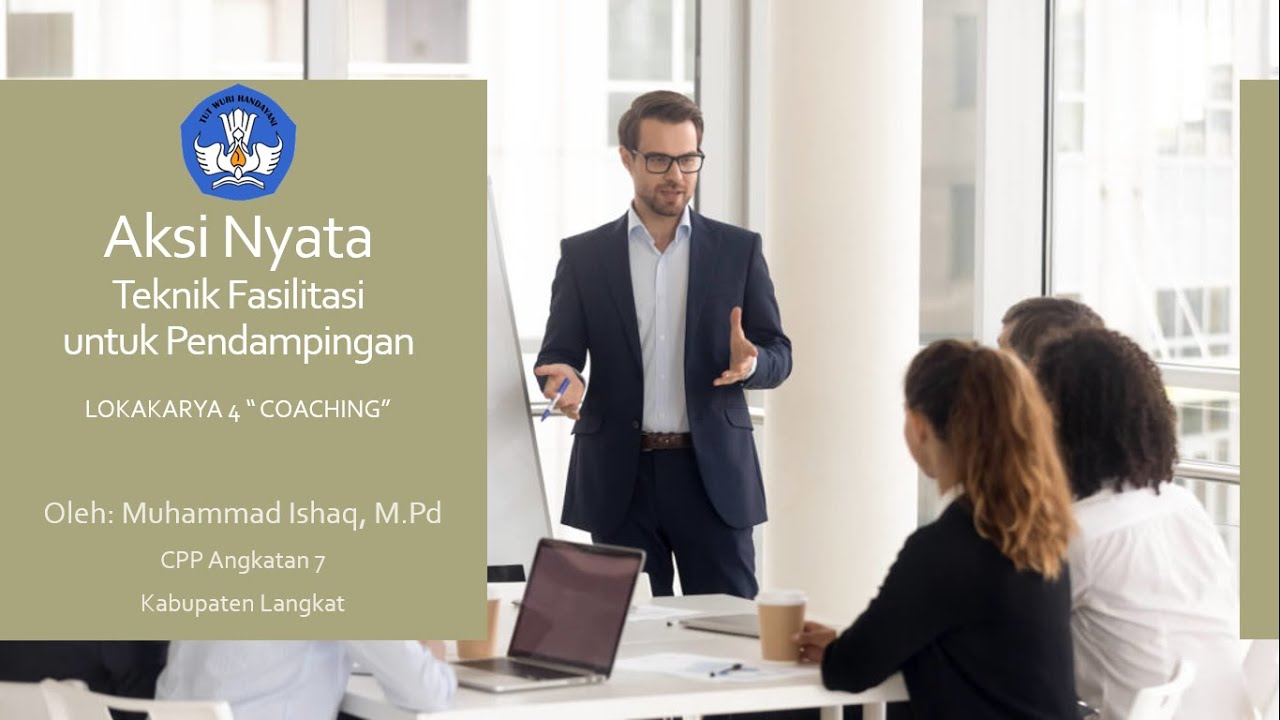 Aksi Nyata - Teknik Fasilitasi untuk Pendampingan Materi Lokakarya 4 ...