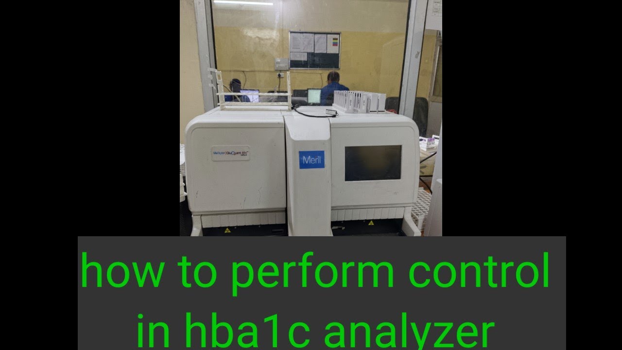 how to perform control in meril hba1c analyzer / hba1c test - YouTube