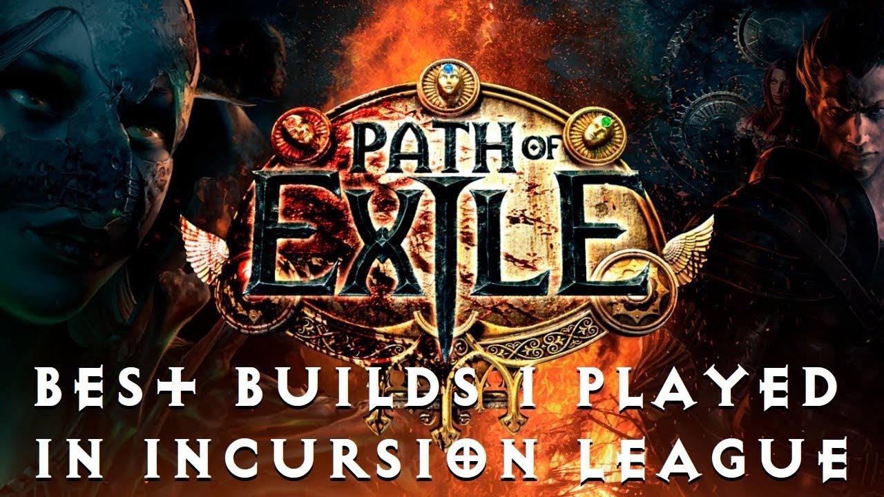 The Best Builds I Played in Incursion League Patch 3.3 POE - YouTube