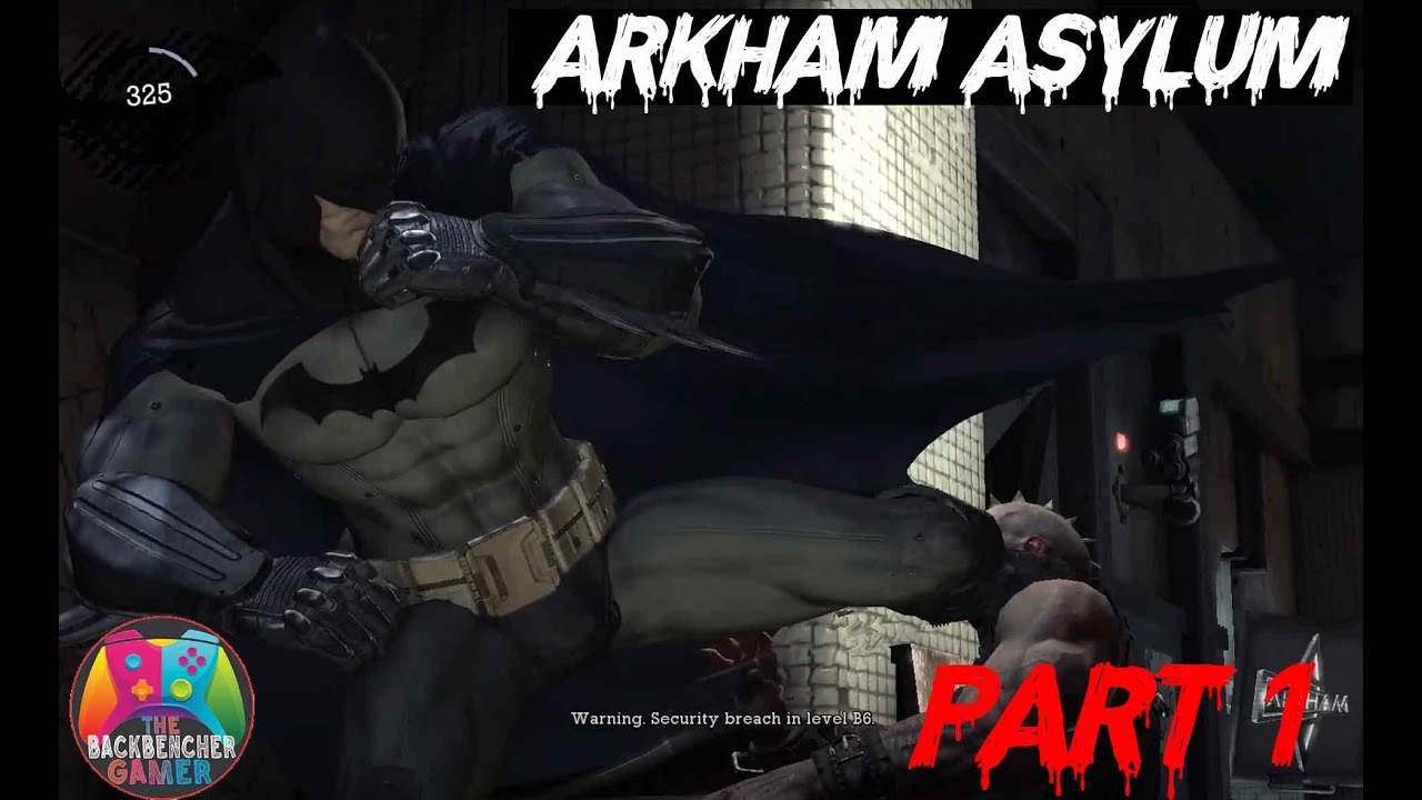 Arkham Asylum | Game Play Video 1 | BATMAN | JOKER - YouTube