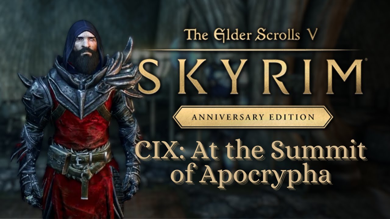 Let's Play Skyrim as Dragonborn 109: At the Summit of Apocrypha - YouTube