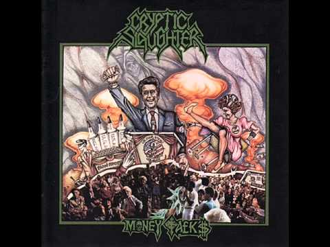 CRYPTIC SLAUGHTER - Money Talks 1987 [FULL ALBUM] - YouTube