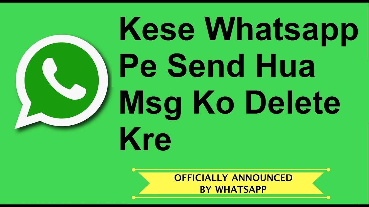 how-to-delete-sent-message-on-whatsapp-tech-dax-youtube