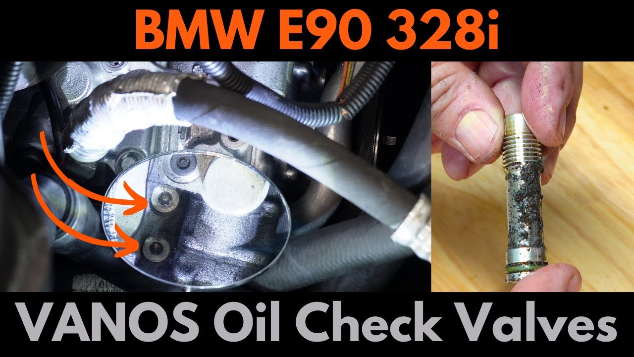 BMW N52 VANOS Oil Check Valves - YouTube