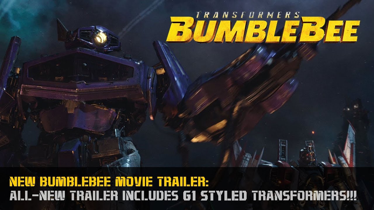 Transformers BUMBLEBEE Movie FULL TRAILER NEW September 24th, 2018 ...