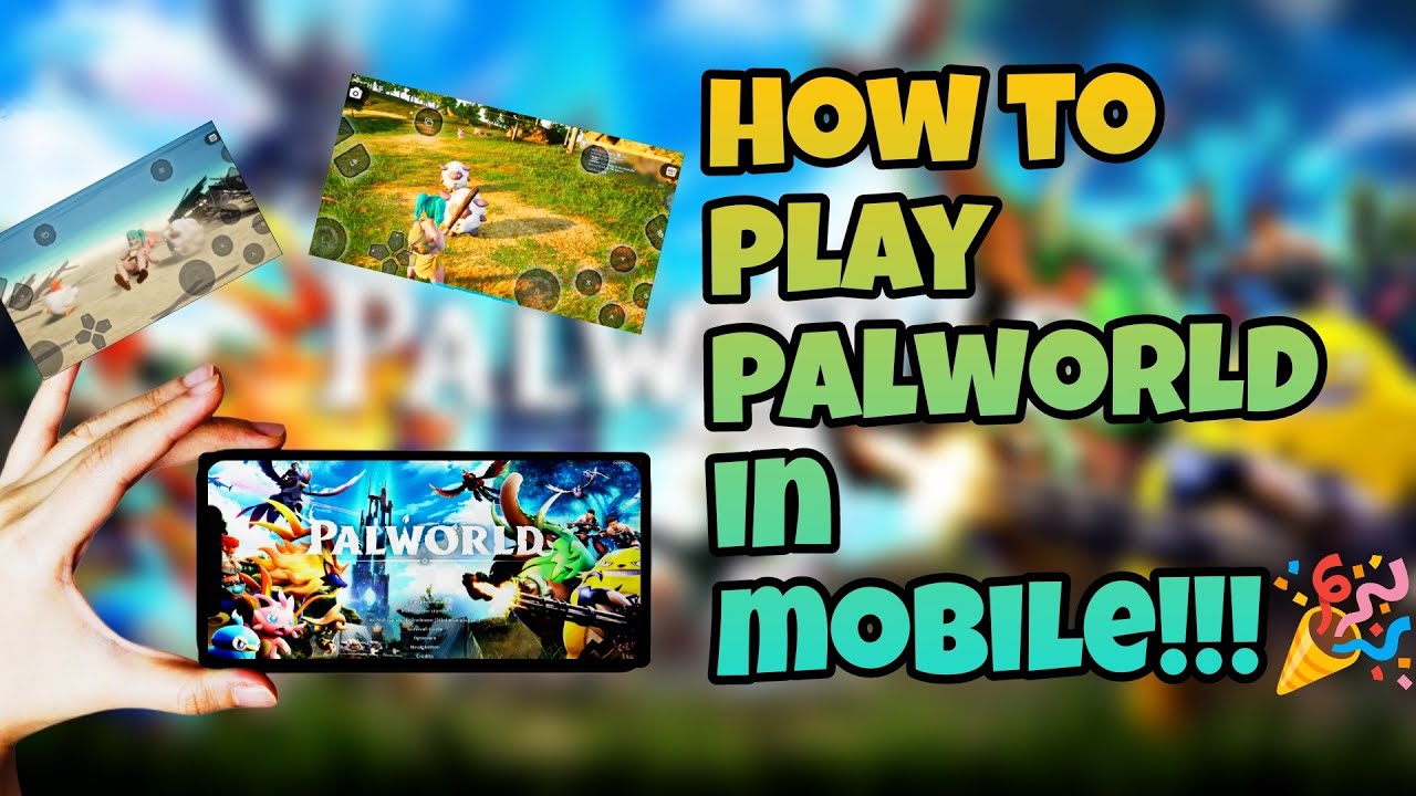 HOW TO PLAY OFFICAL PALWORLD😍 GAME ON YOUR MOBILE PHONE!|| PALWORLD ...