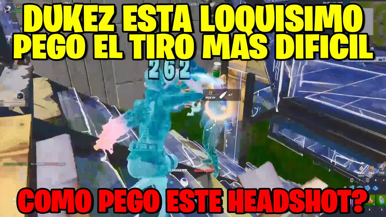 DUKEZ ESTA COMPLETAMENTE LOCO POR PEGAR ESTE TIRO - YouTube