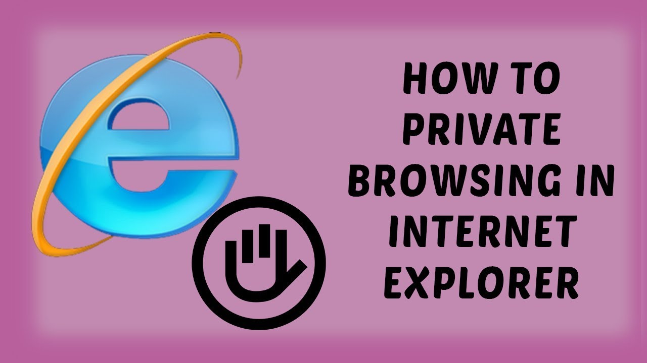 How to Private Browsing in Internet Explorer | Tutorials In Hindi | DR ...