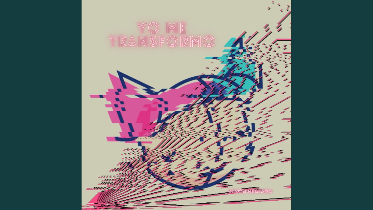 Yo Me Transformo - YouTube Music