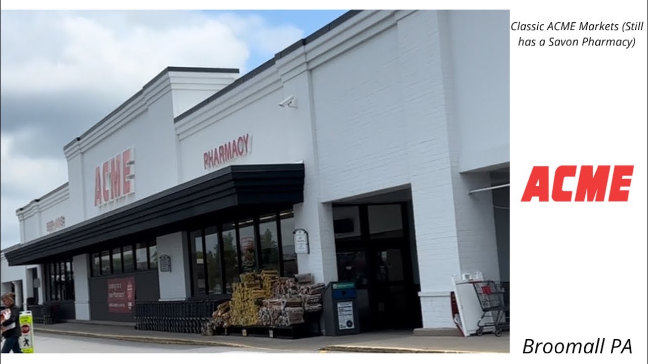 Classic ACME Markets in Broomall PA (Still has Savon Pharmacy) - YouTube