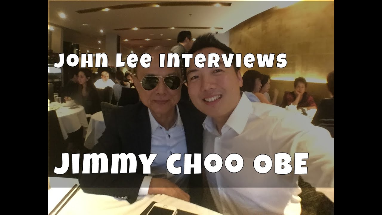 Jimmy Choo OBE and John Lee interview - YouTube