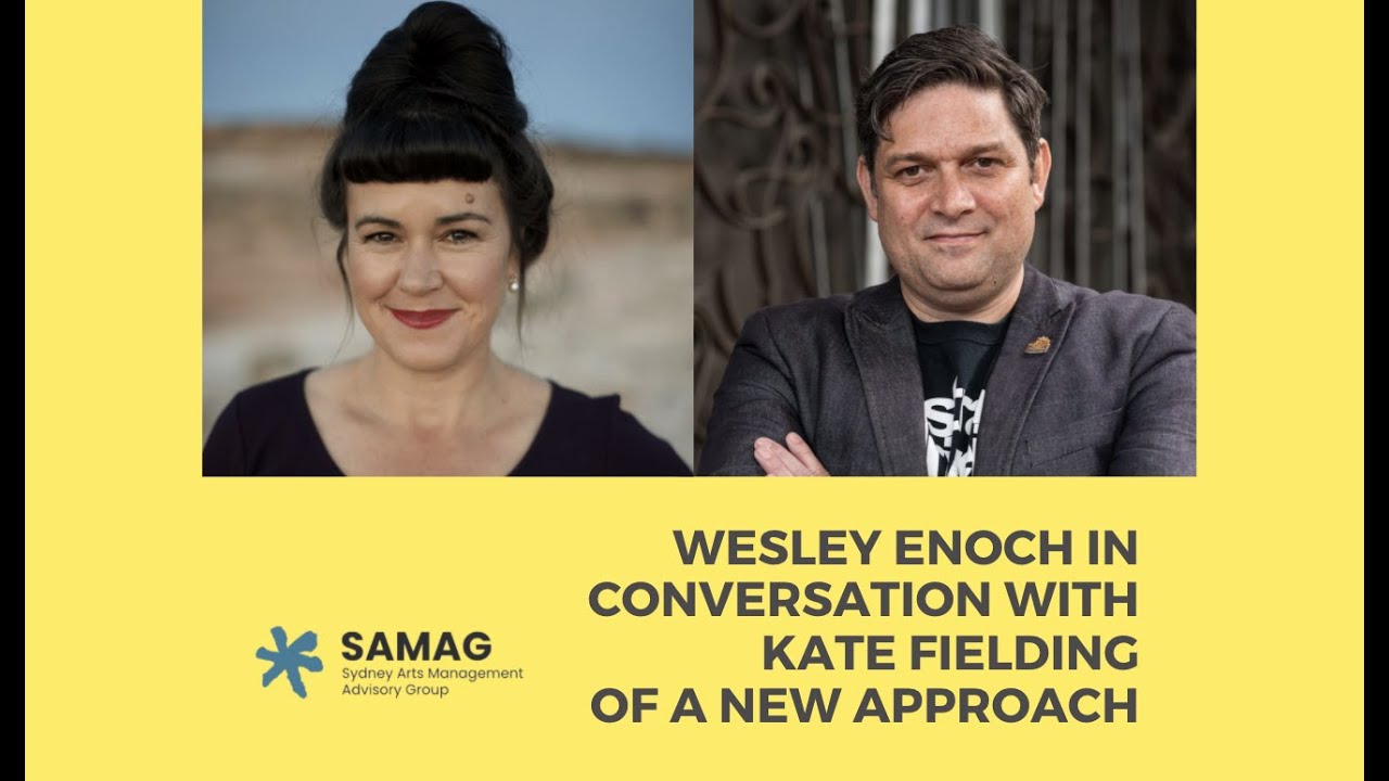 Kate Fielding and Wesley Enoch in Conversation Nov 2021 - YouTube