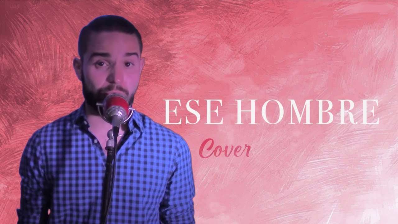 Lupita DAlessio Ese Hombre Cover Pedro Samper - YouTube
