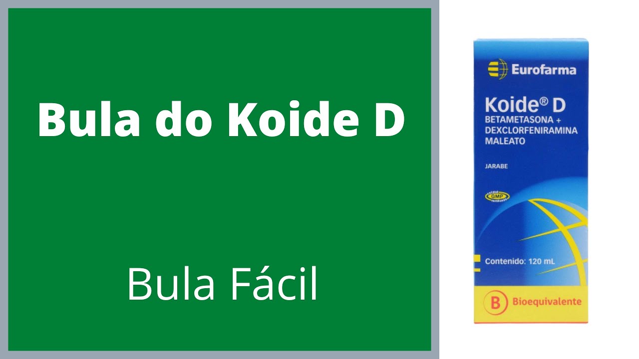 Bula do Koide D! Como tomar Koide D? Bula Simples, efeitos colaterais ...