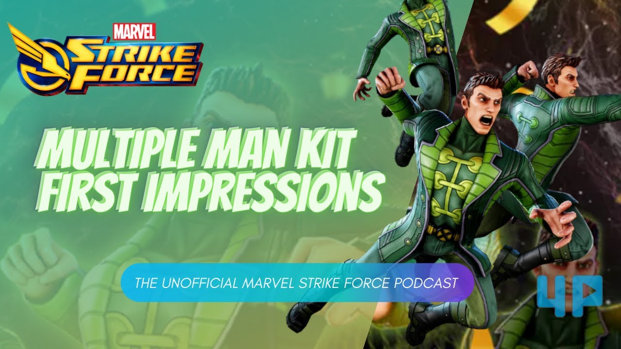 MULTIPLE MAN KIT RELEASED! Marvel Strike Force Podcast Highlight MSF ...