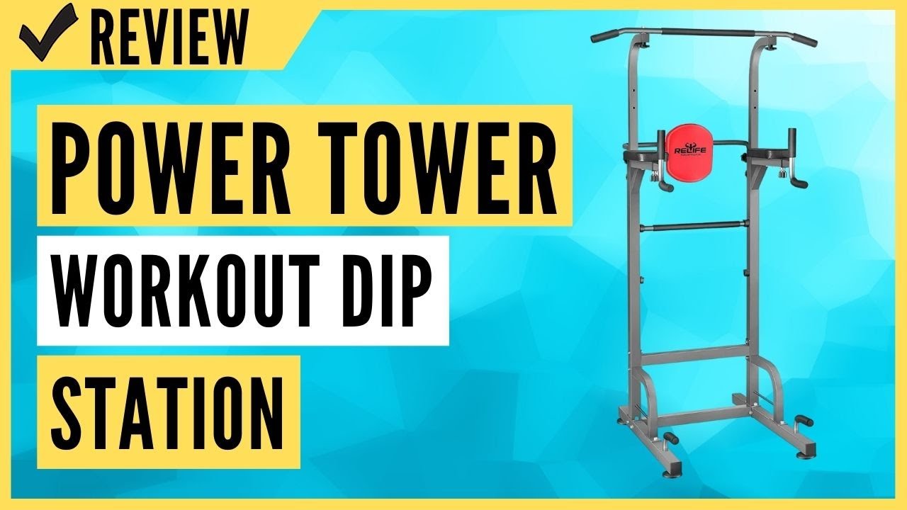 RELIFE REBUILD YOUR LIFE Power Tower Workout Dip Station Review - YouTube
