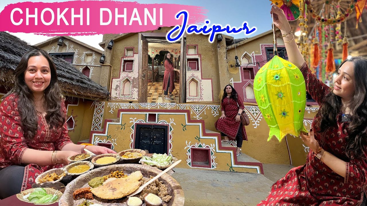 CHOKHI DHANI JAIPUR *hindi guide* | Rajasthani Thali, activities and details with prices # ...