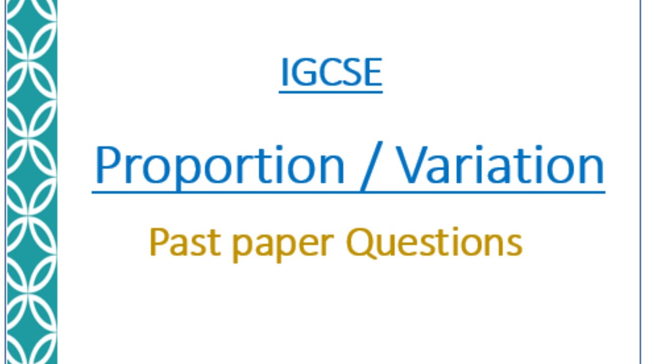 IGCSE Math : 2.12 Proportion / Variation PastPaper Questions - YouTube