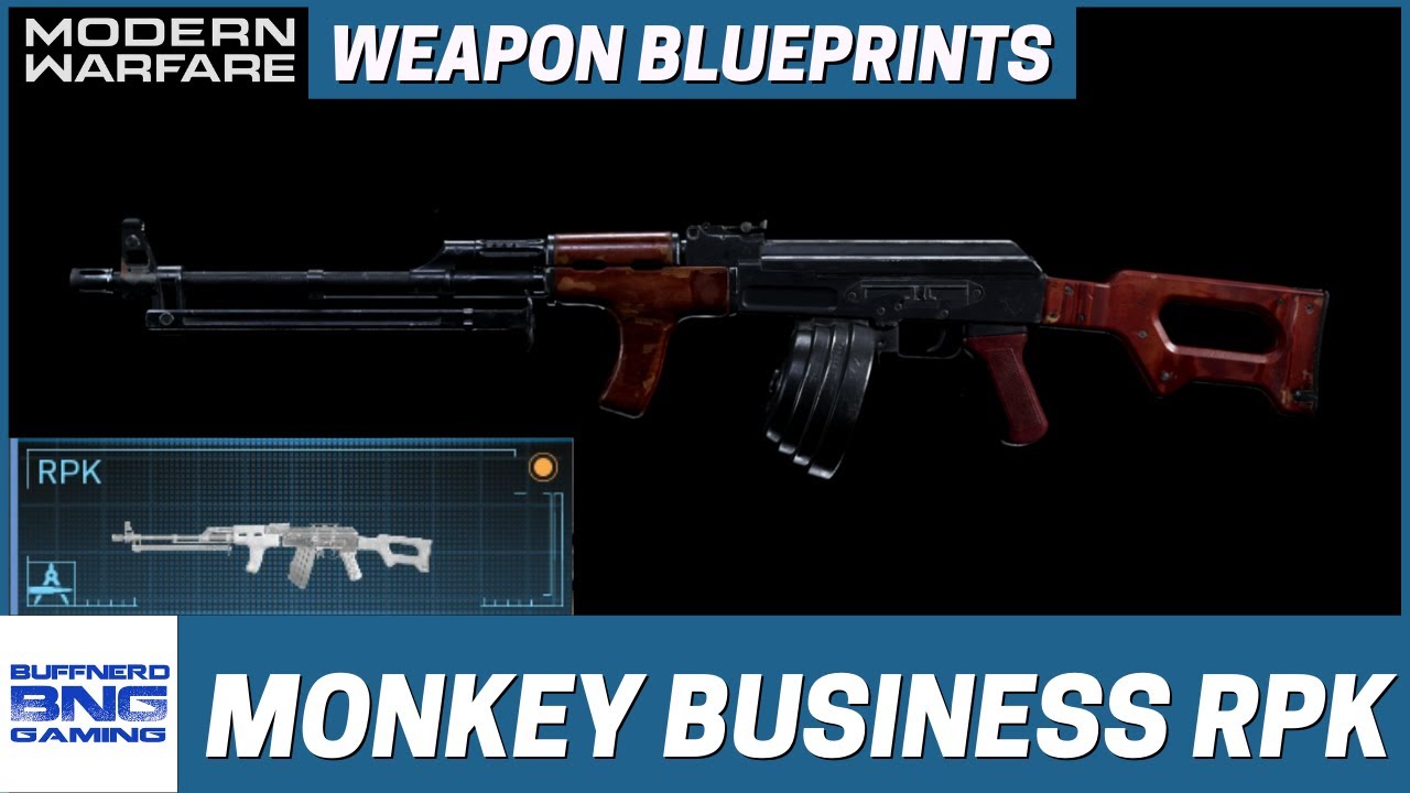 RPK Weapon Blueprint - Call Of Duty Modern Warfare - YouTube