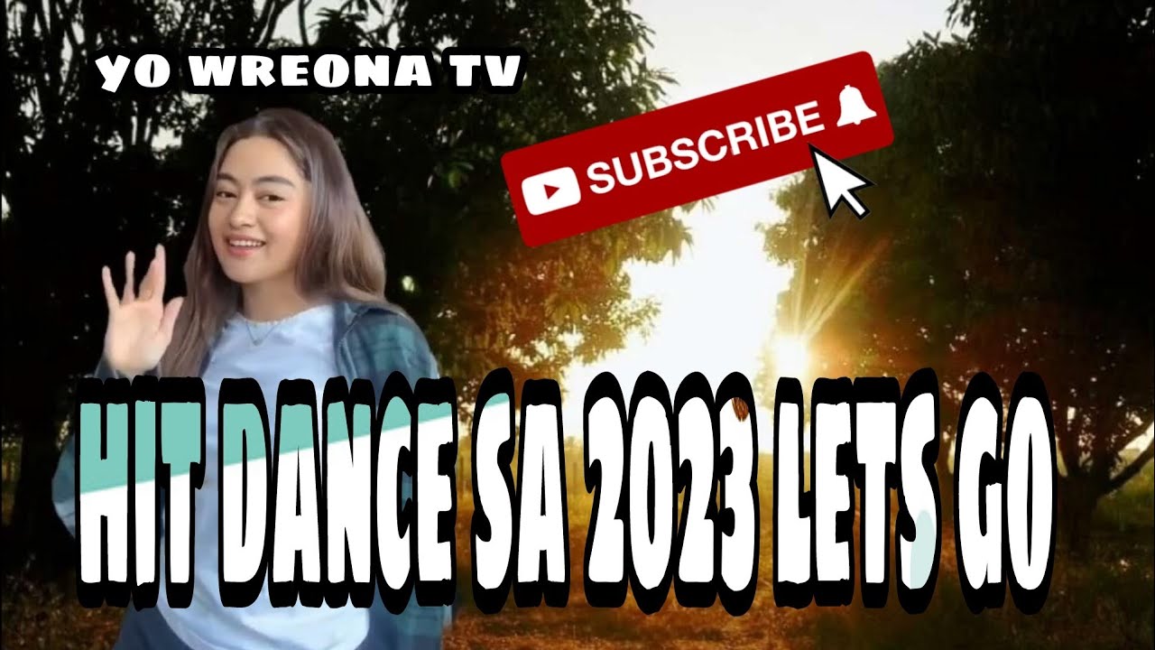 hit dance sa 2023 lets go - YouTube