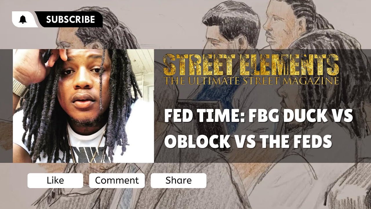 FED TIME: FBG DUCK VS O- BLOCK VS THE FEDS WHO IS WINNING THE WAR - YouTube
