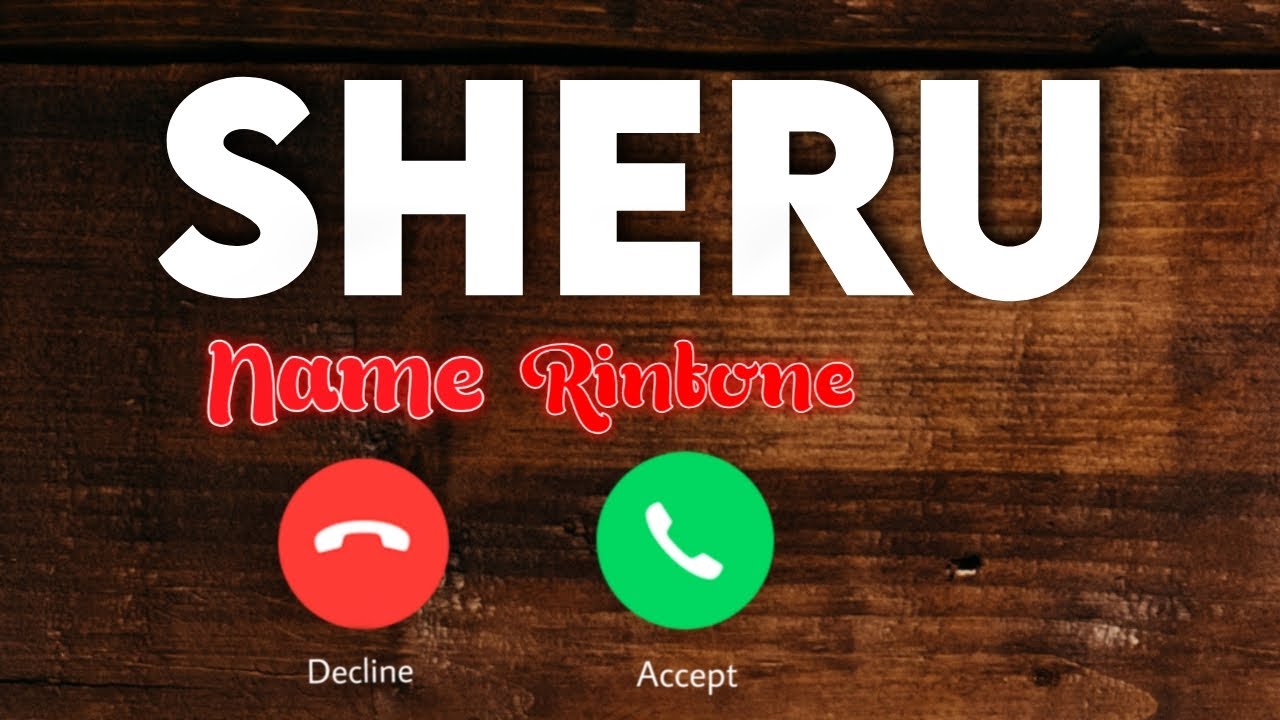 Sheru Name Ringtone A TO Z INDIAN TECH Download - YouTube