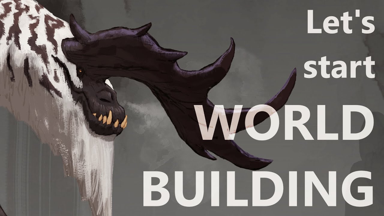 I want to start World Building - YouTube