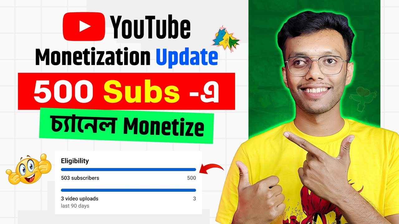 YouTube Monetization New Update 2023 📈 || এখন 500 Subs চ্যানেল মনিটাইজ ...
