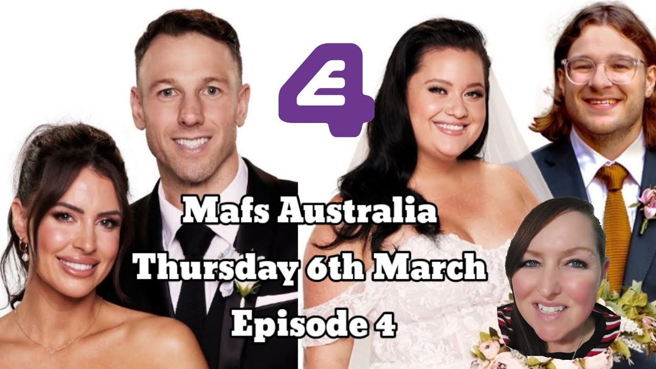 MAFS AUSTRALIA season 12 episode 4 e4 - YouTube