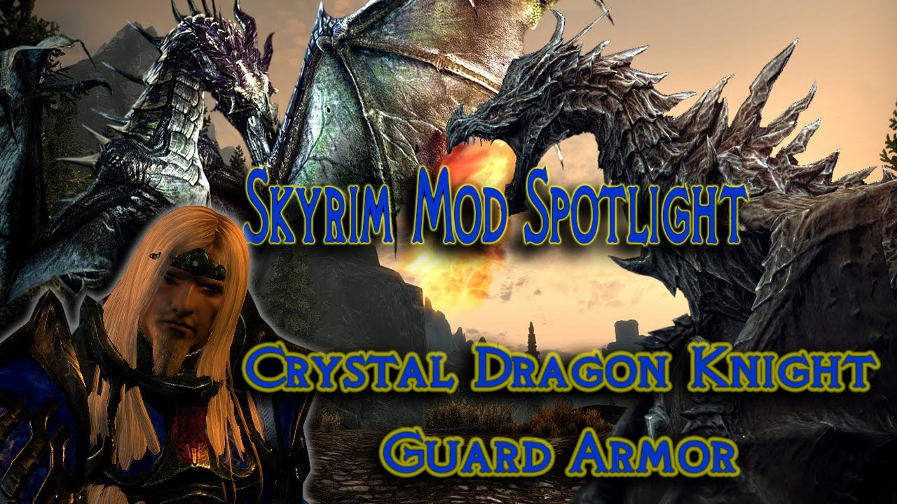 Skyrim Mod Spotlight: Crystal Dragon Knight Guard Armor - YouTube