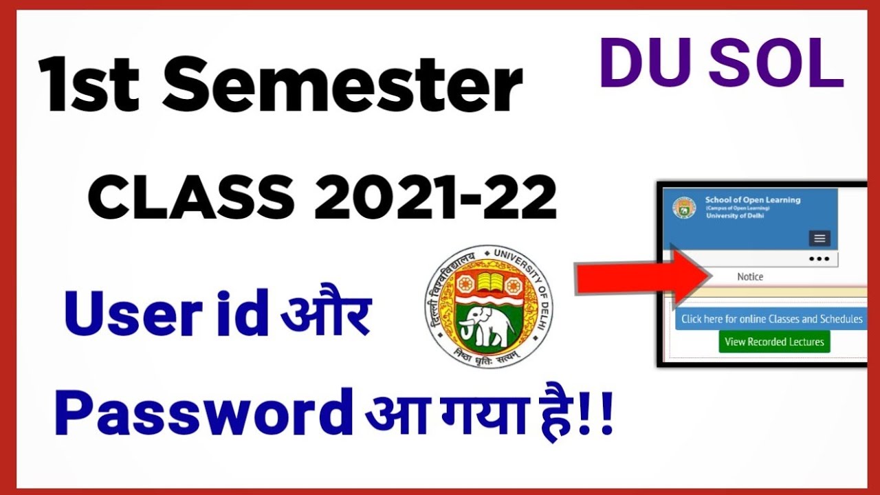 DU Sol First Semester Class,Login id and Password | sol first Semester ...