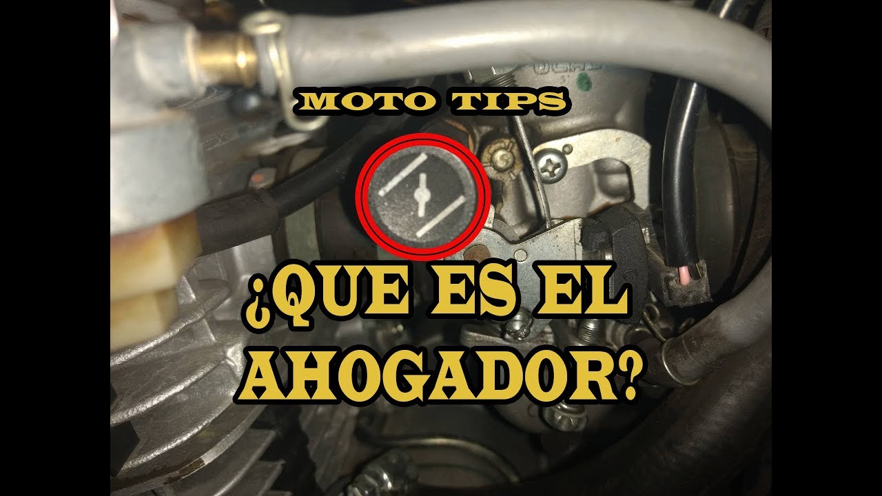 QUE "#&%#/(#S ES EL CHOKE( AHOGADOR) Y PARA QUE SIRVE? --- MOTO TIPS ...