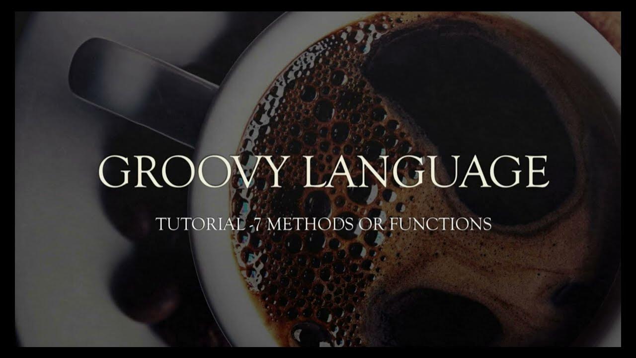 Master Groovy Scripting Techniques | Methods Or Functions In Groovy ...