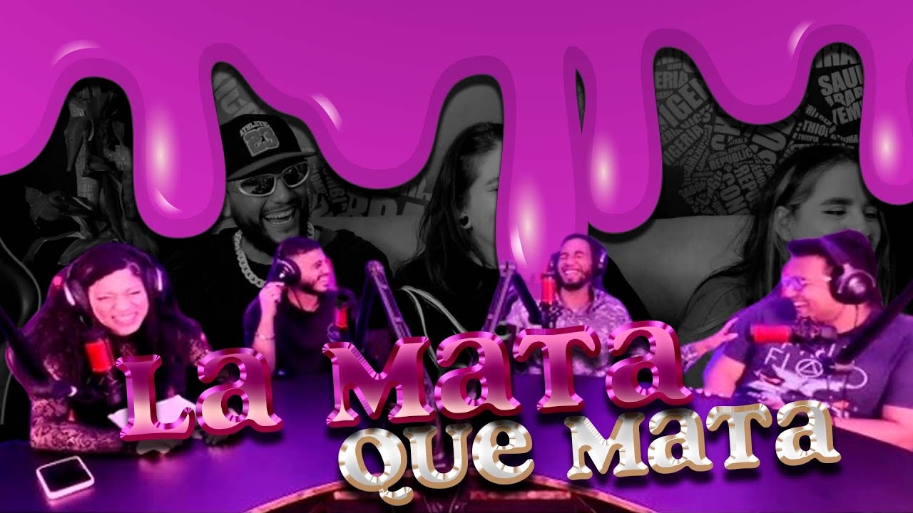 ''LA MATA QUE MATA'' - CAPÍTULO #1 - #podcast - YouTube
