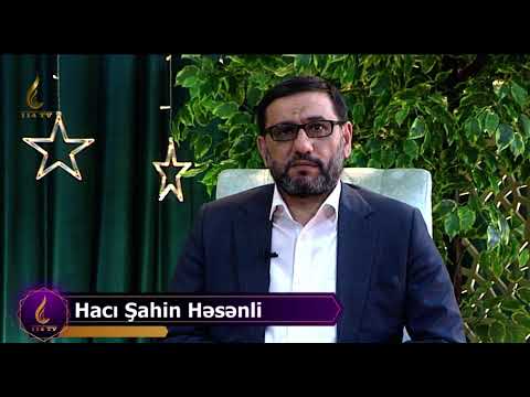 Xoşbəxtlik yolunu necə tapa bilərik? - Hacı Şahin Həsənli (MİNBƏR -5)