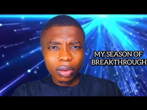 MY SEASON OF BREAKTHROUGH - YouTube