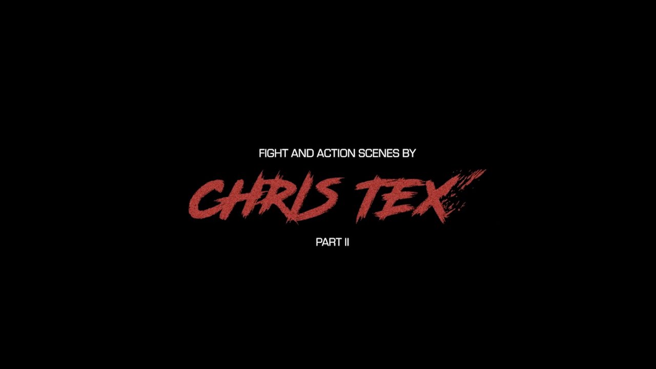 FIGHT AND ACTION SCENES PART II (CHRIS TEX) - YouTube
