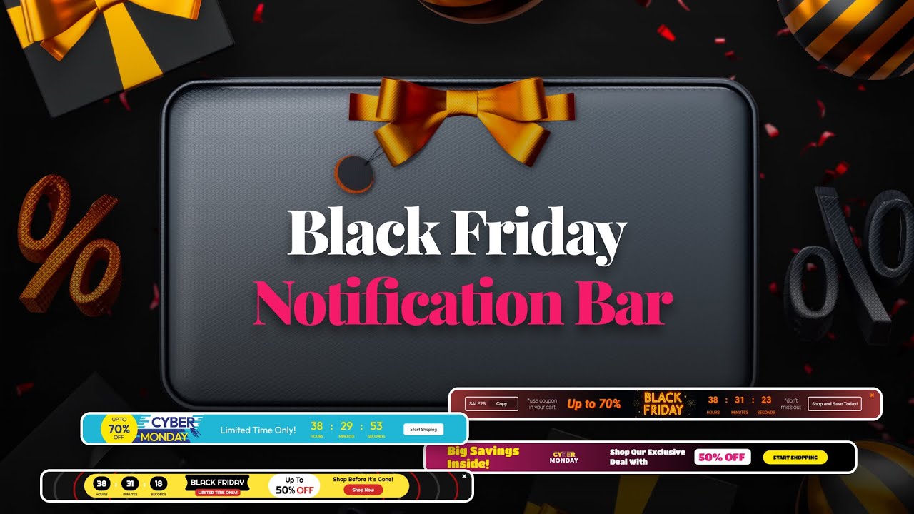 Boost Your Black Friday Promotions with Sticky Bars (Notification Bar ...