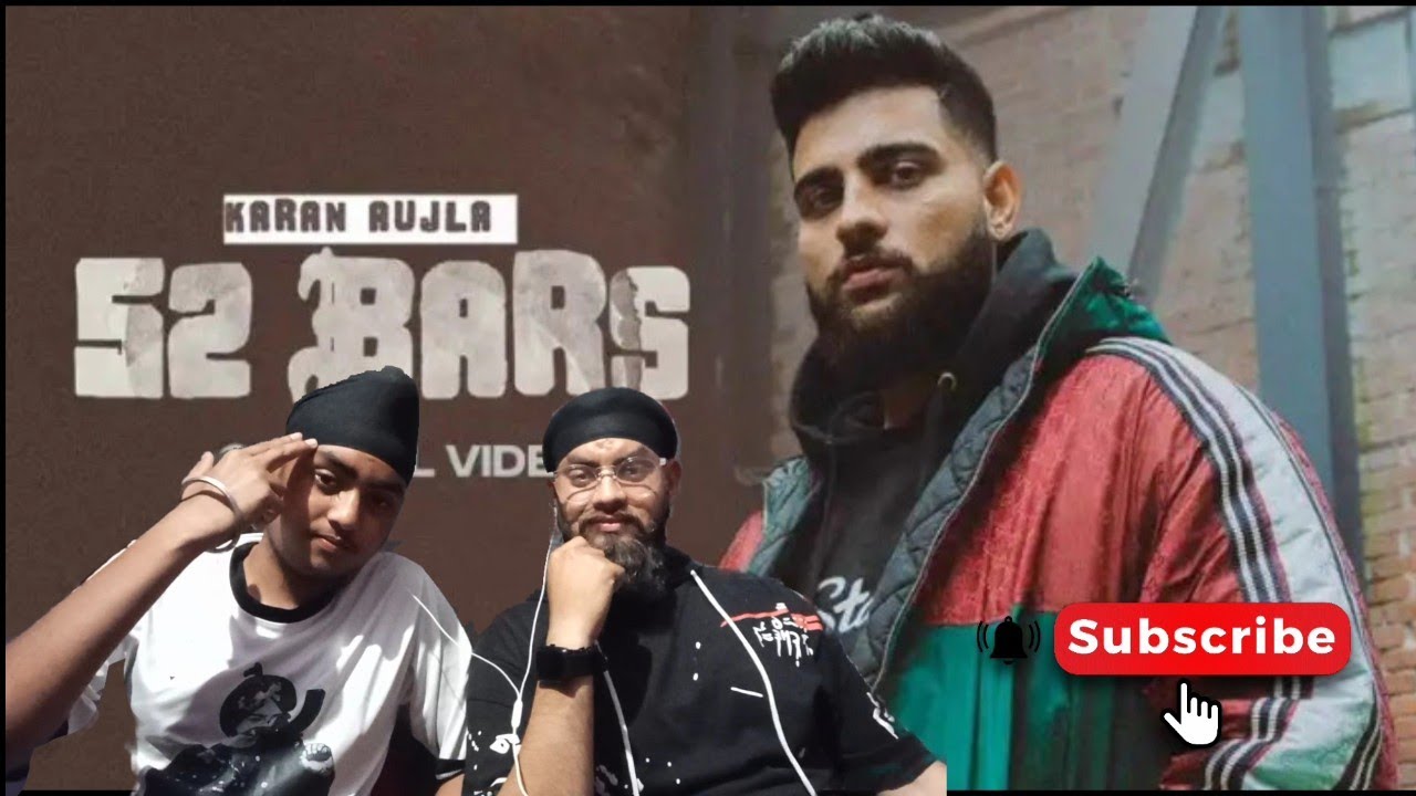 52 bars--karan aujla (official music video) Reaction - YouTube