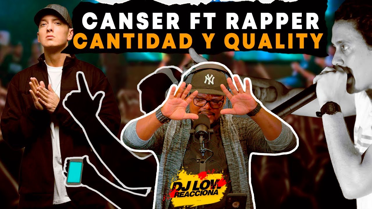 DJ LOW REACCIONA Cantidad & Quality - Rapper School Ft Canserbero ...