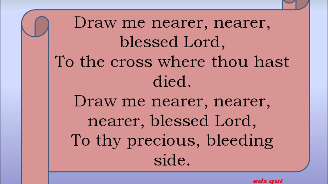 306 – Draw Me Nearer - YouTube