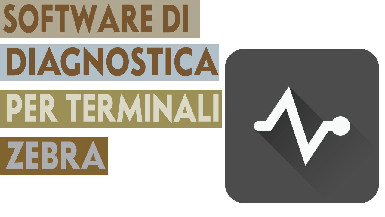 SOFTWARE DI DIAGNOSTICA PER TERMINALI ZEBRA TUTORIAL - YouTube