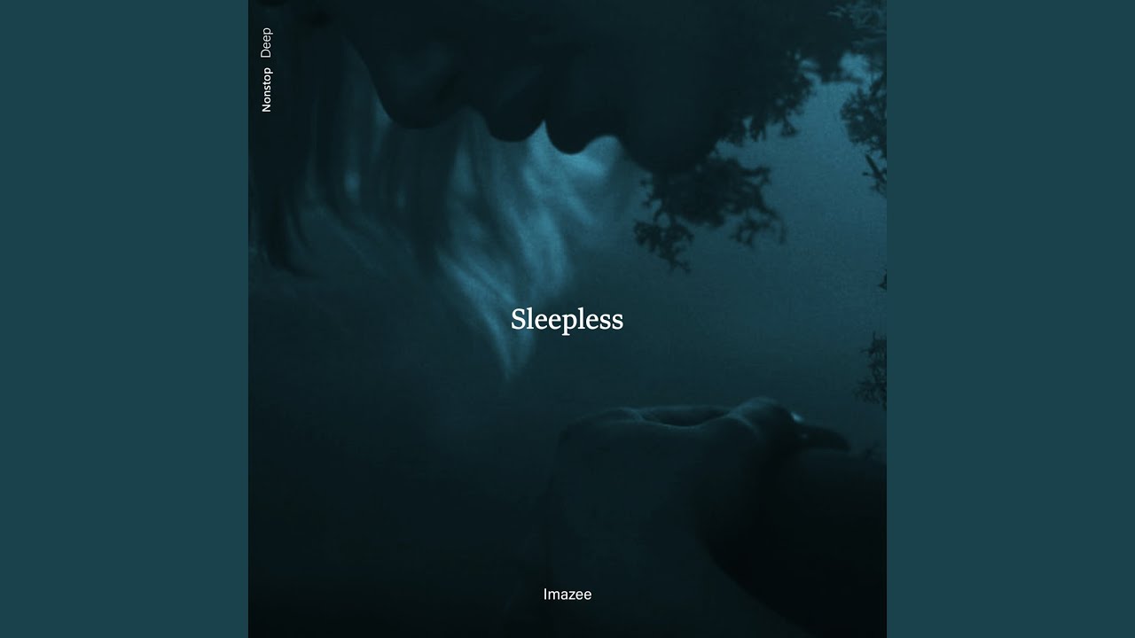 Sleepless - YouTube Music