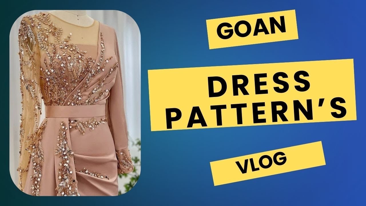 Goa Dresses VLOG || Goa Dress Pattern Vlog || #goavlog #konkanivlogs ...