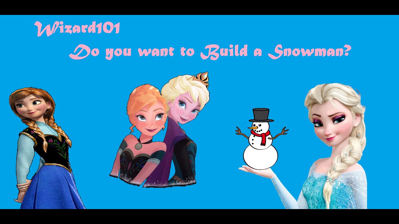 Wizard101 --- Do you want to Build a Snowman? (Frozen) - YouTube