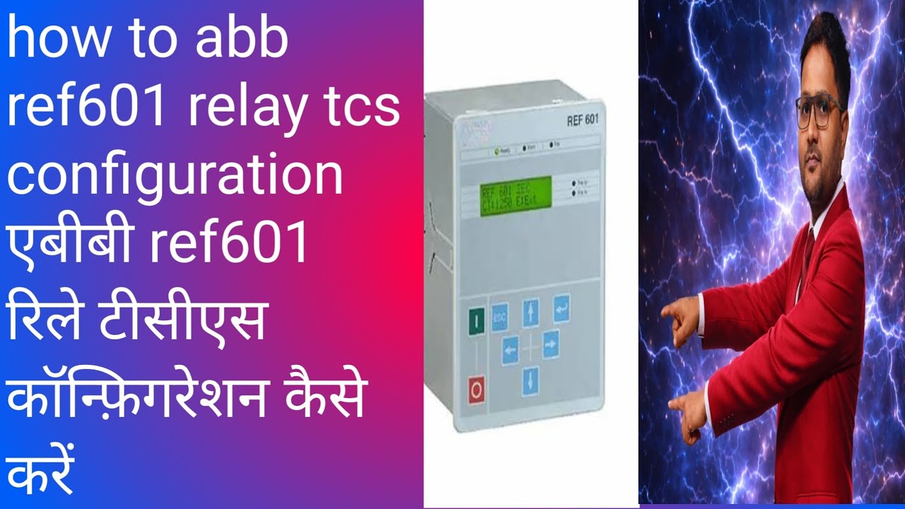 How to ABB REF601 Relay TCS Configuration | Trip Circuit Supervision ...