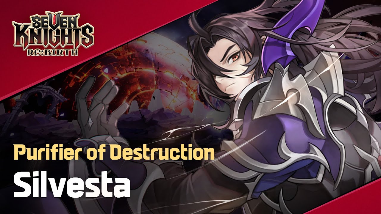 【Official】[Seven Knights Re:BIRTH] Silvesta - Hero PV - YouTube