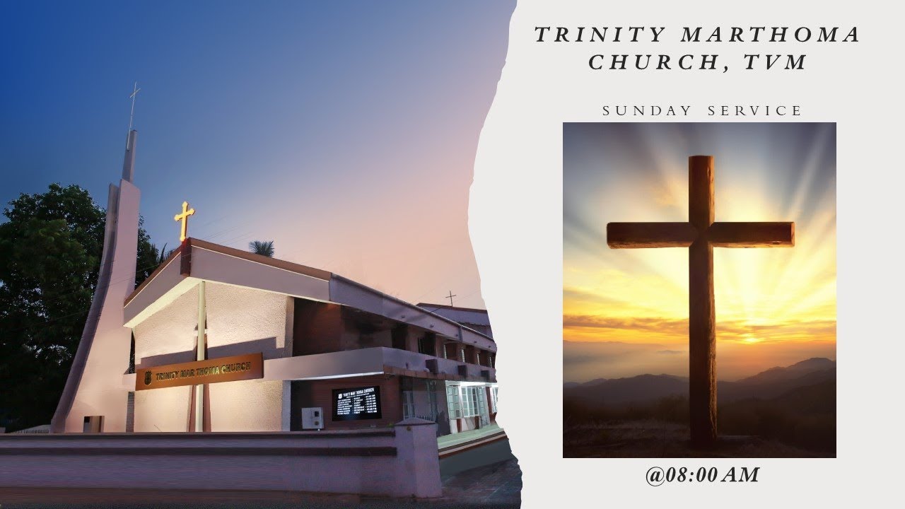 Trinity Mar Thoma Church Sunday Service - 23rd June 2024 - 8:00 AM (IST ...